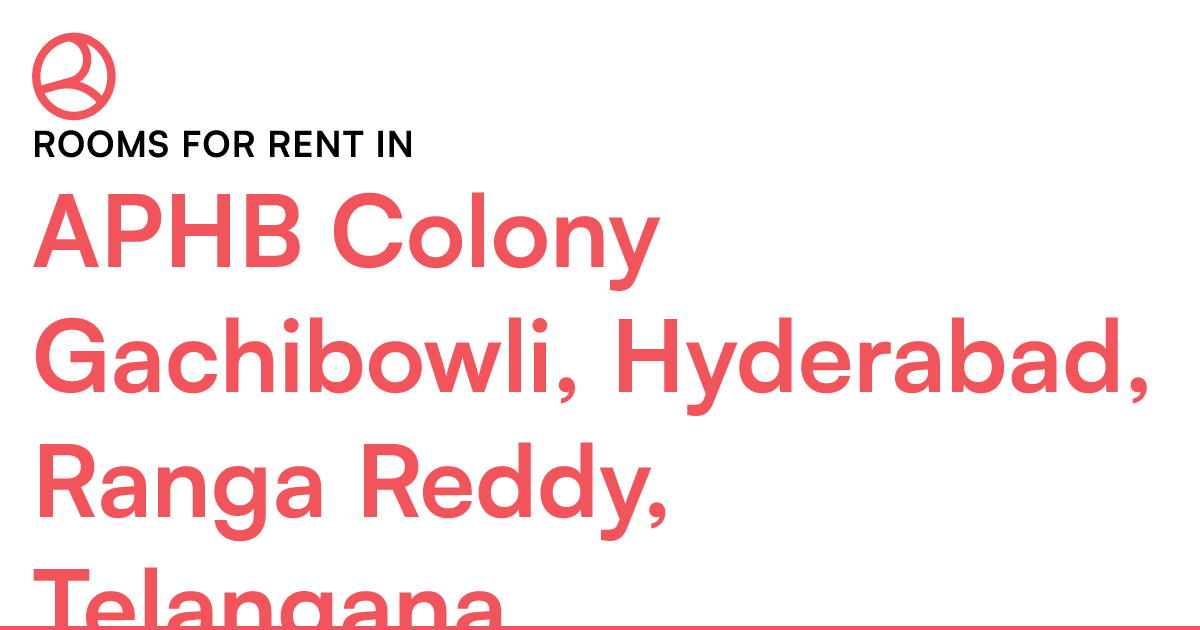 APHB Colony Gachibowli, Hyderabad, Ranga Reddy, Tel... – Roomies.co.in
