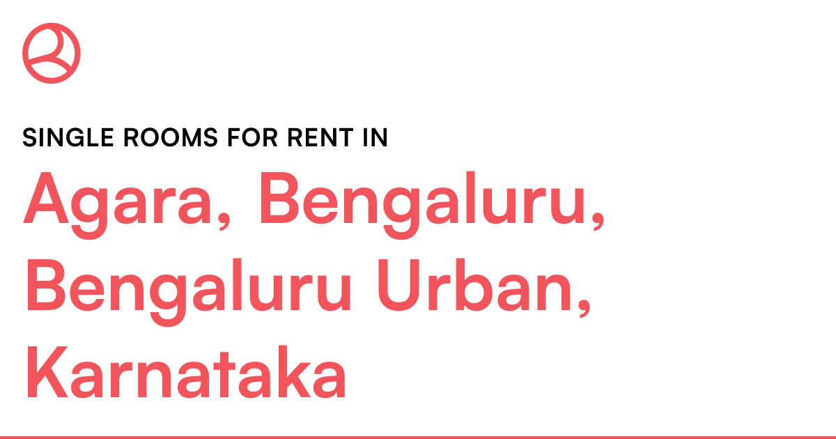 Agara, Bengaluru, Bengaluru Urban, Karnataka Single... – Roomies.co.in