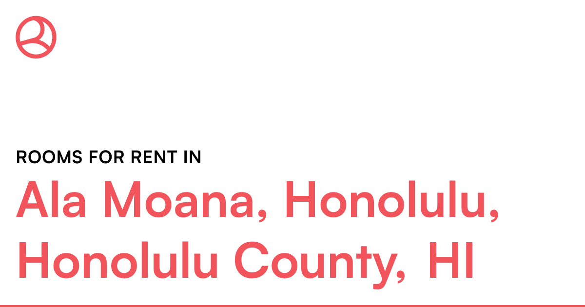 Ala Moana, Honolulu, Honolulu County, HI Rooms for Re... – Roomies.com