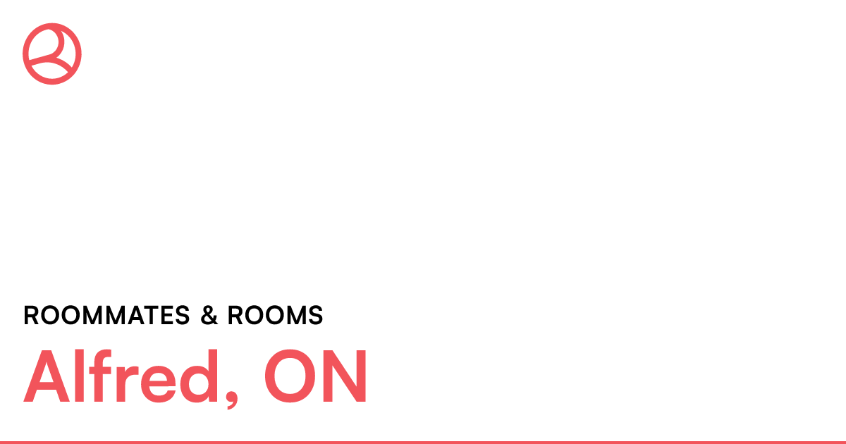 Alfred, ON Roommates & rooms – Roomies.ca