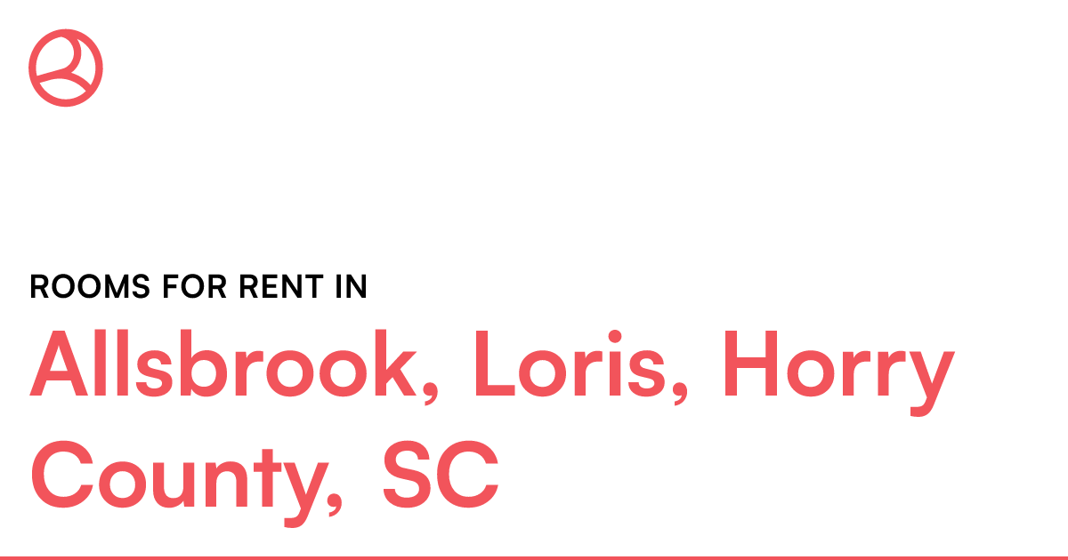Allsbrook, Loris, Horry County, SC Rooms for Rent – Roomies.com