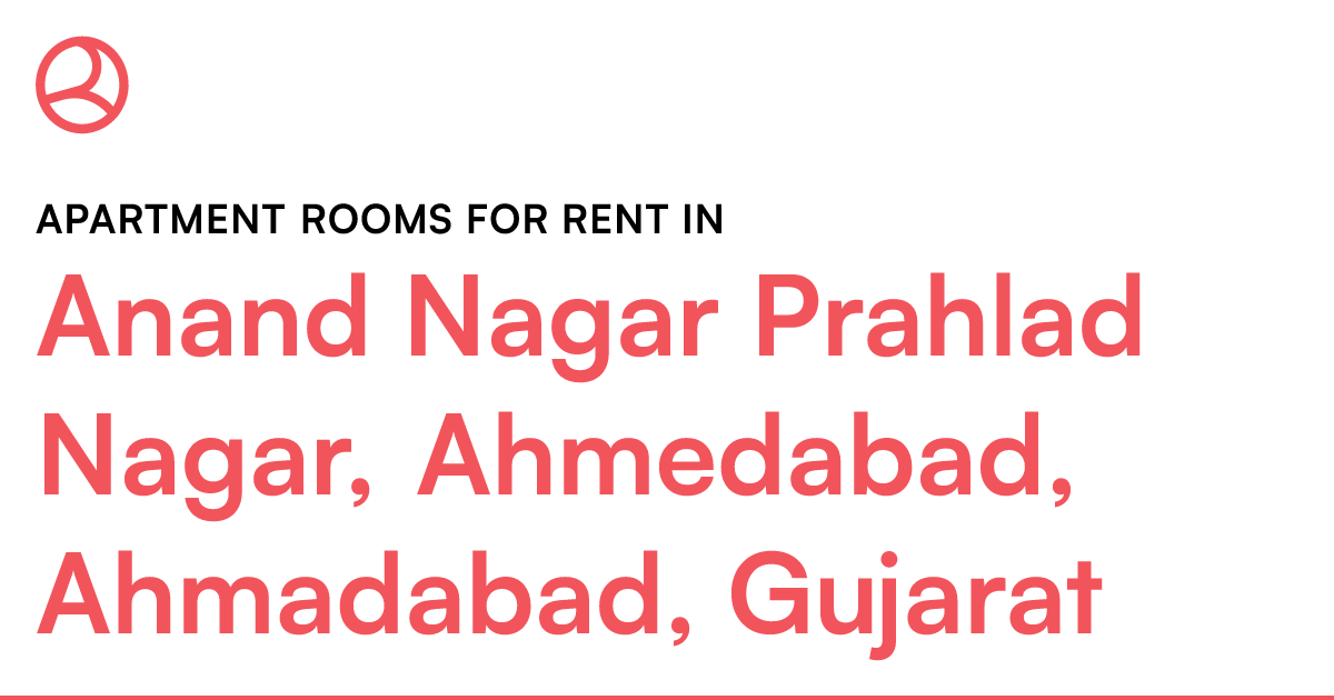 Anand Nagar Prahlad Nagar, Ahmedabad, Ahmadabad, Gu... – Roomies.co.in