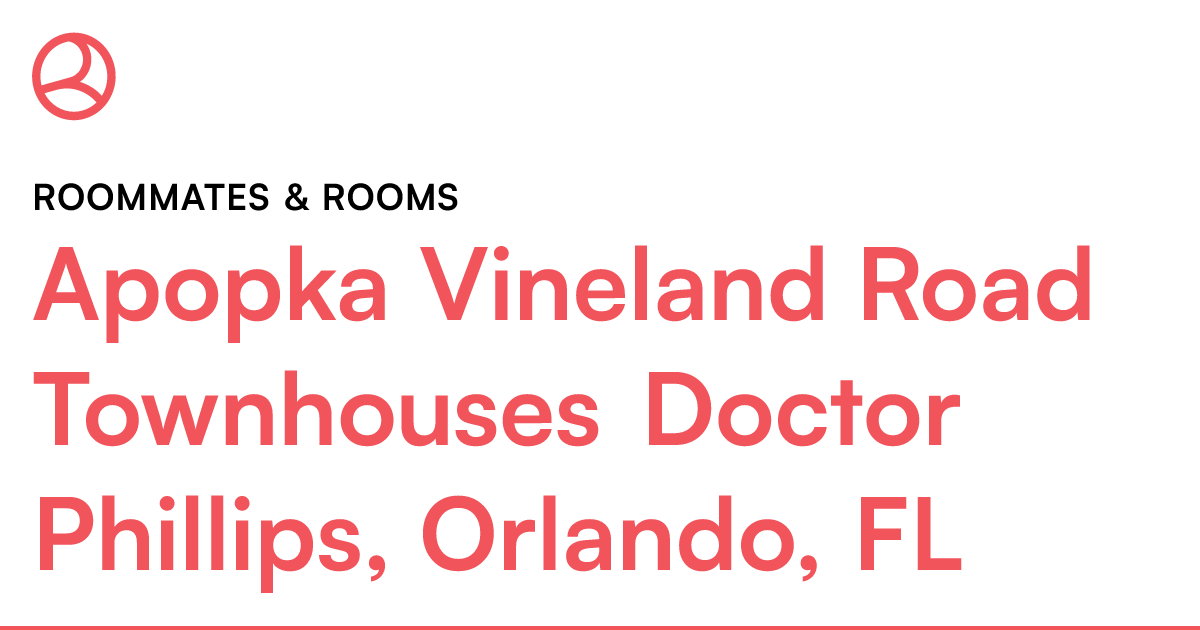 Apopka Vineland Road Townhouses Doctor Phillips, Orla... – Roomies.com