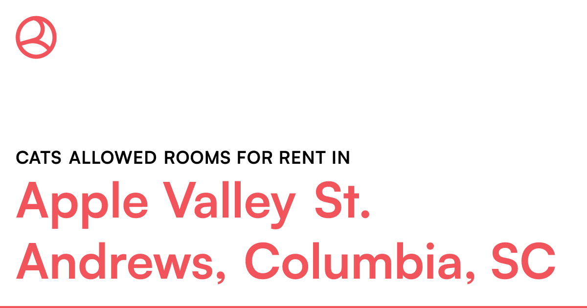 Apple Valley St. Andrews, Columbia, SC Cats allowed r... – Roomies.com