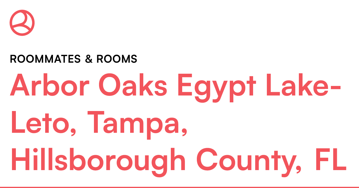 Arbor Oaks Egypt Lake-Leto, Tampa, Hillsborough Count... – Roomies.com