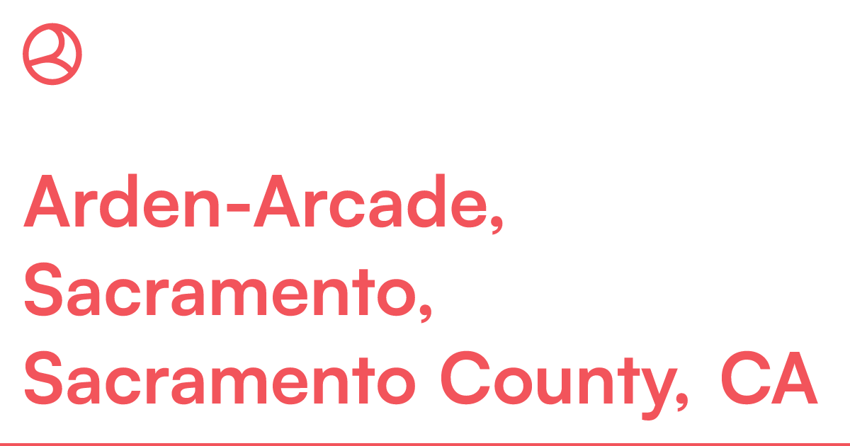 Arden-Arcade, Sacramento, Sacramento County, CA House... – Roomies.com