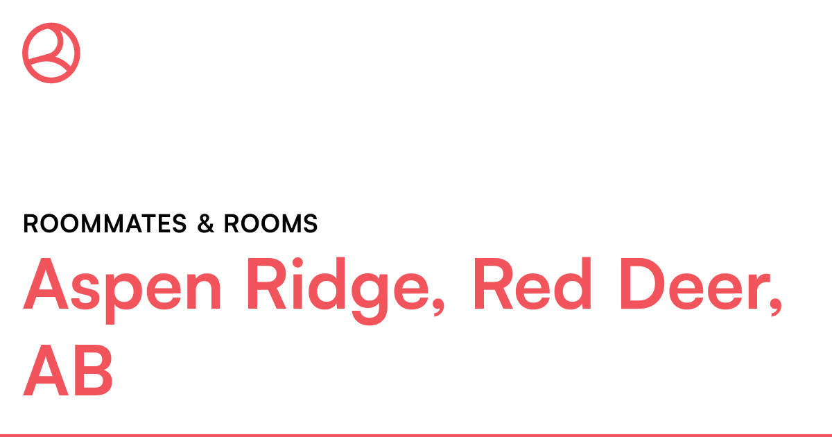 Aspen Ridge, Red Deer, AB Roommates & rooms – Roomies.ca