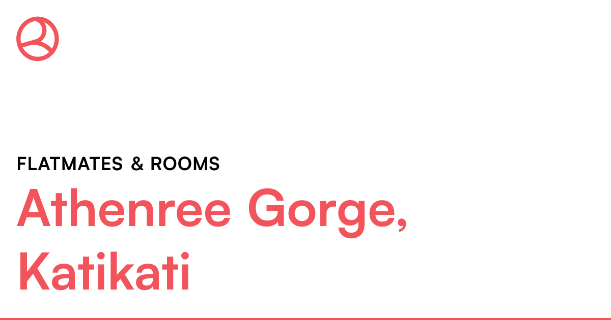 Athenree Gorge, Katikati Flatmates & rooms – Roomies.co.nz