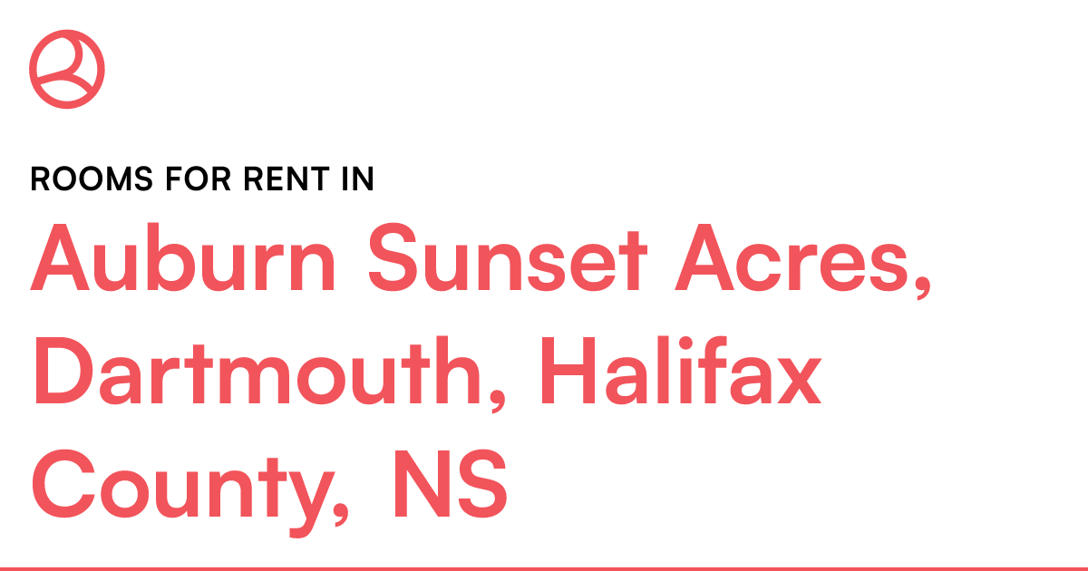 Auburn Sunset Acres, Dartmouth, Halifax County, NS Roo... – Roomies.ca