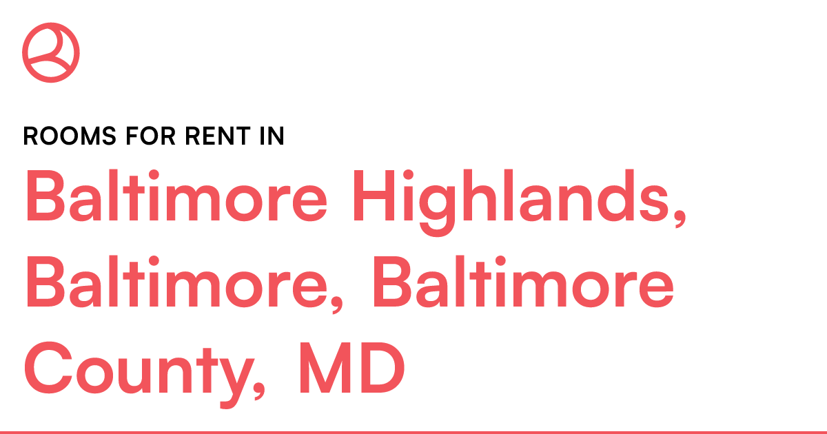Baltimore Highlands, Baltimore, Baltimore County, MD... – Roomies.com