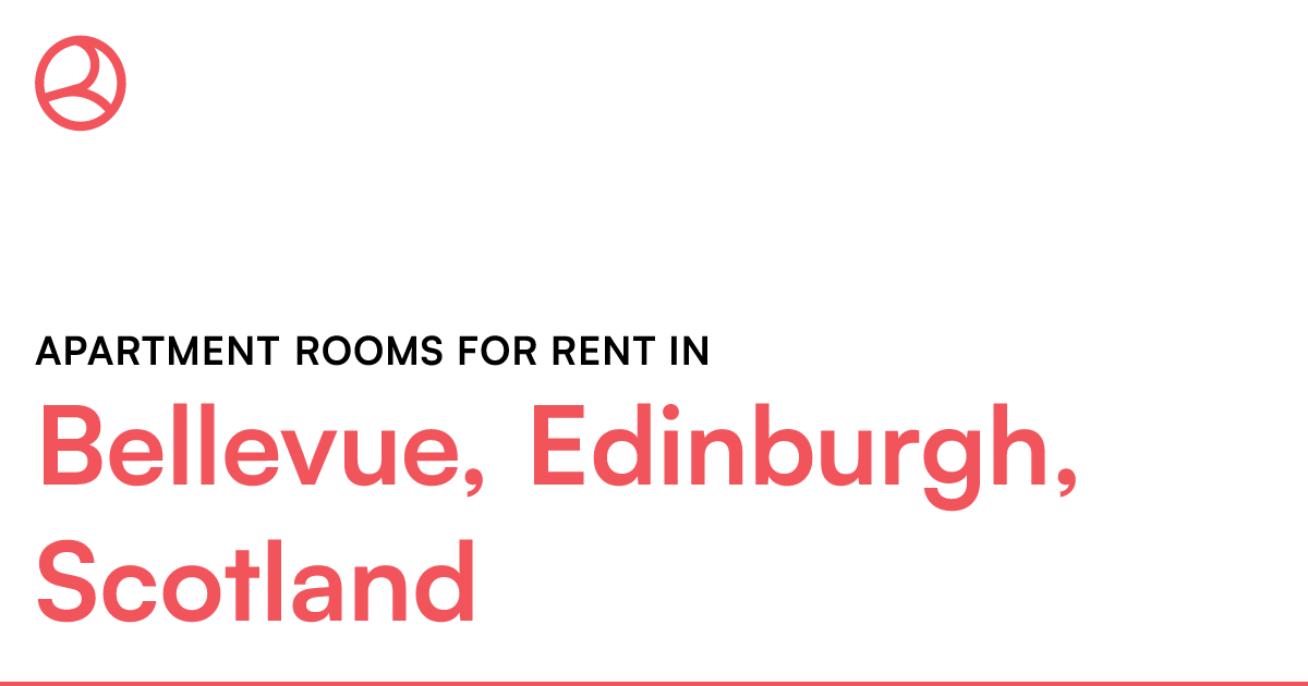 Bellevue, Edinburgh, Scotland Apartment rooms for r... – Roomies.co.uk