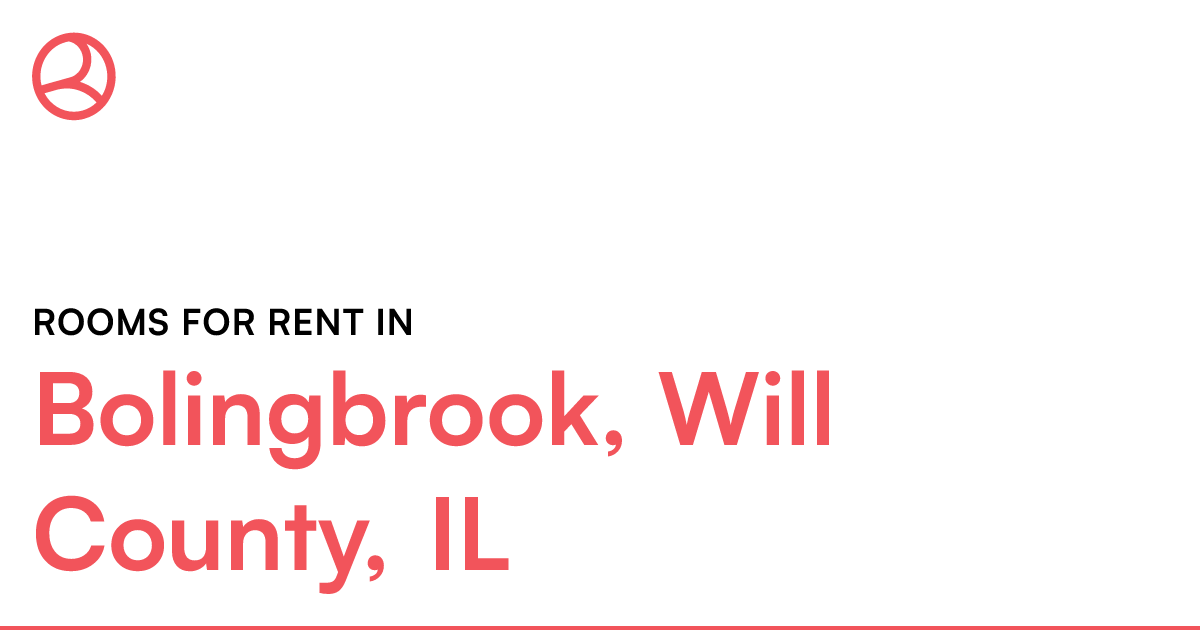 Bolingbrook, Will County, IL Rooms for Rent – Roomies.com