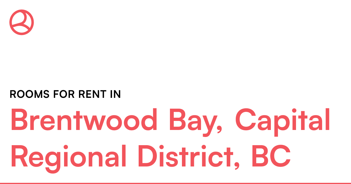 Brentwood Bay, Capital Regional District, BC Rooms for... – Roomies.ca