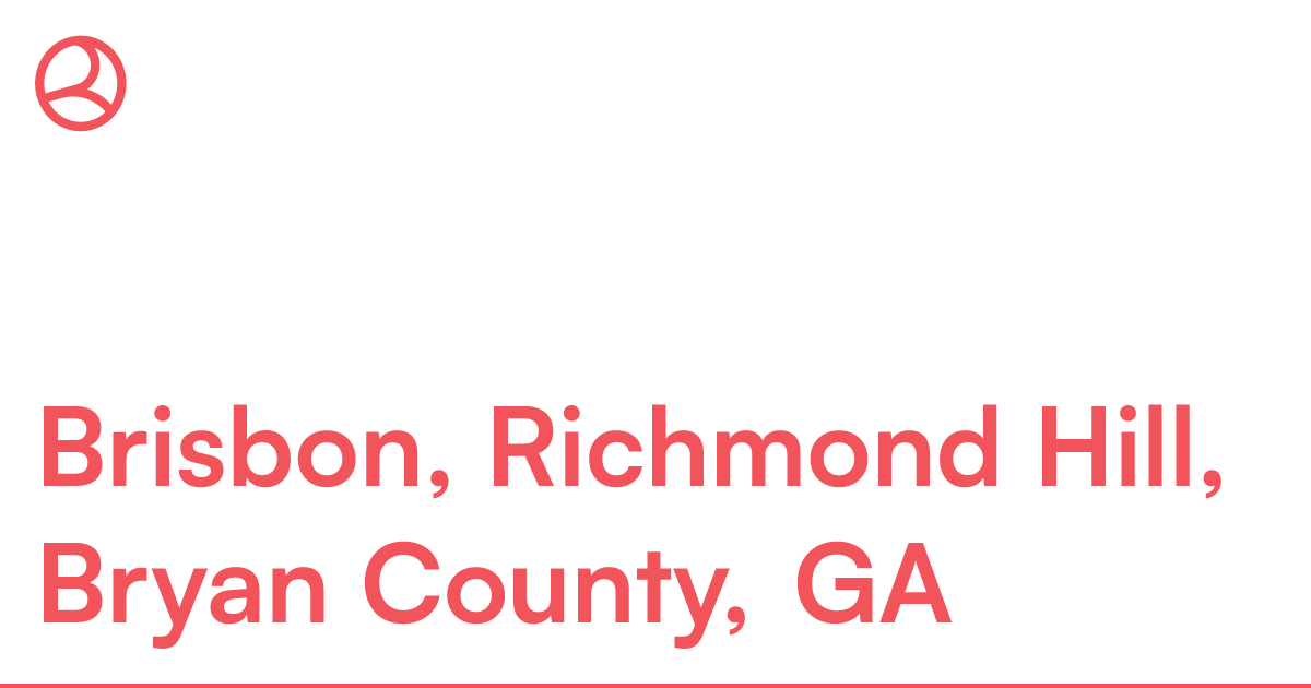 Brisbon, Richmond Hill, Bryan County, GA Housemates &... – Roomies.com