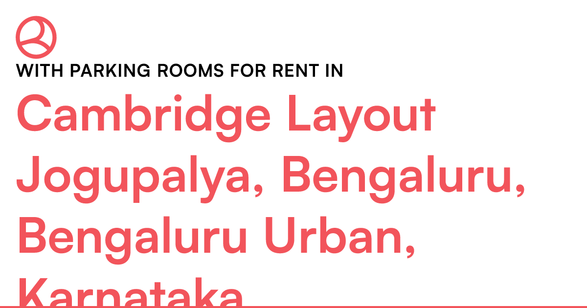 Cambridge Layout Jogupalya, Bengaluru, Bengaluru Ur... – Roomies.co.in