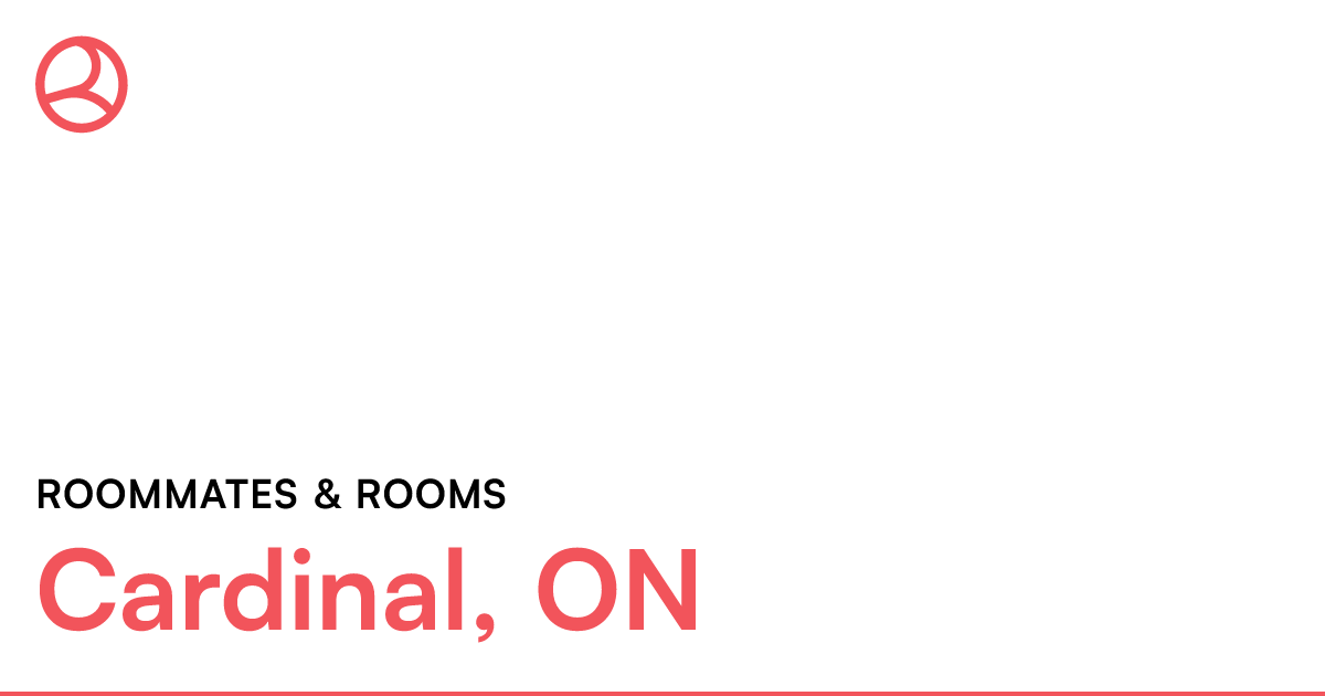 Cardinal, ON Roommates & rooms – Roomies.ca