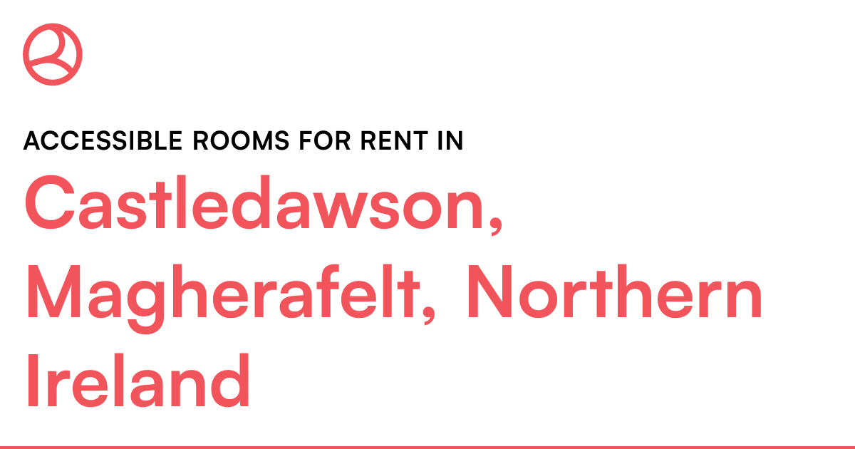 Castledawson, Magherafelt, Northern Ireland Accessi... – Roomies.co.uk
