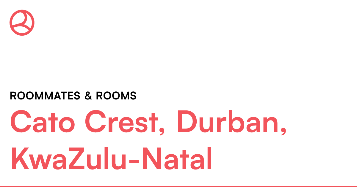 Cato Crest, Durban, KwaZulu-Natal Roommates & rooms – Roomies.co.za