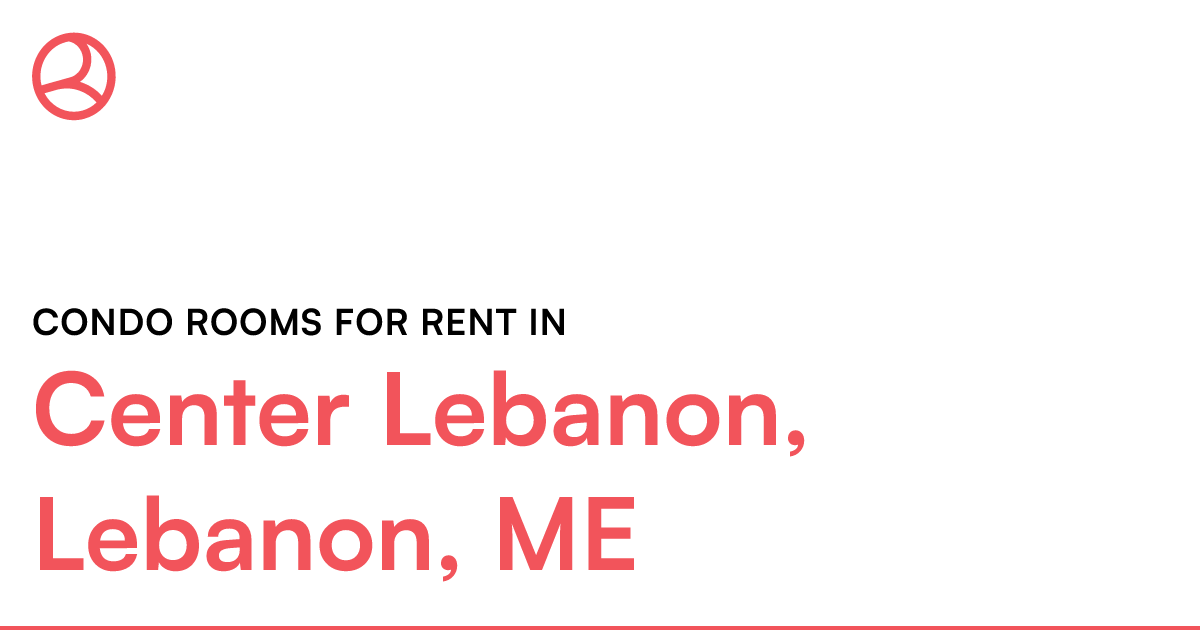 Center Lebanon, Lebanon, ME Condo rooms for rent – Roomies.com