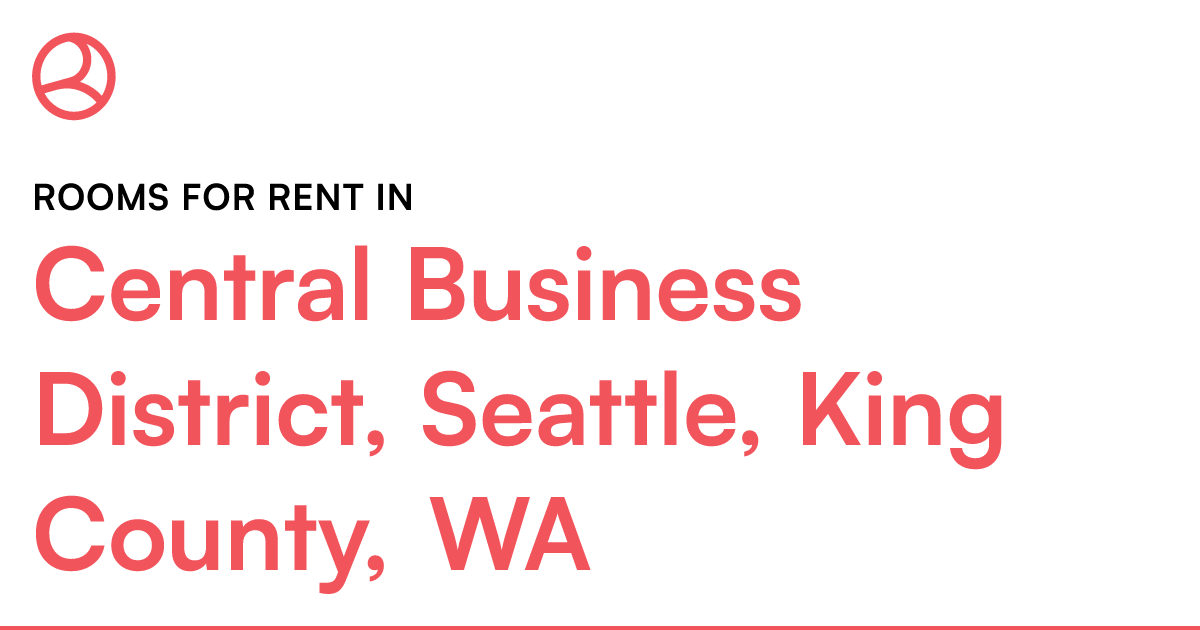 Central Business District, Seattle, King County, WA R... – Roomies.com