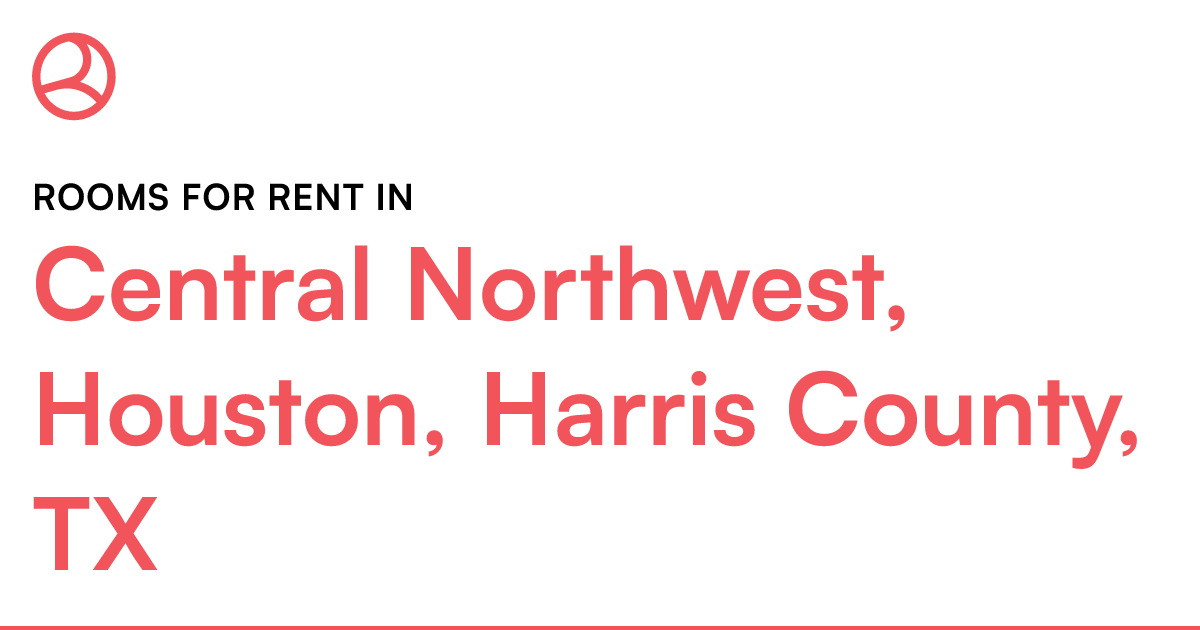 Central Northwest, Houston, Harris County, TX Rooms f... – Roomies.com