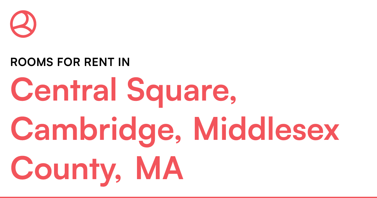 Central Square, Cambridge, Middlesex County, MA Rooms... – Roomies.com