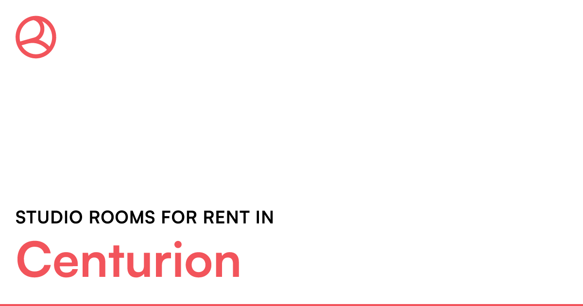 Centurion Studio rooms for rent – Roomies.co.za