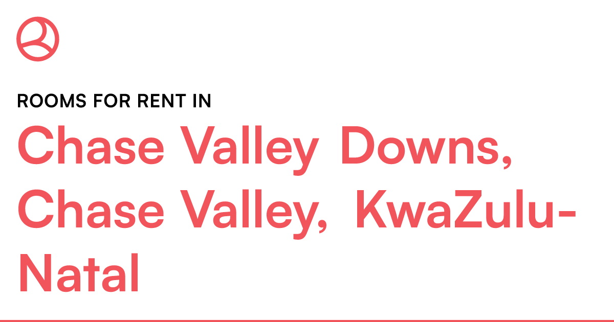 Chase Valley Downs, Chase Valley, KwaZulu-Natal Roo... – Roomies.co.za