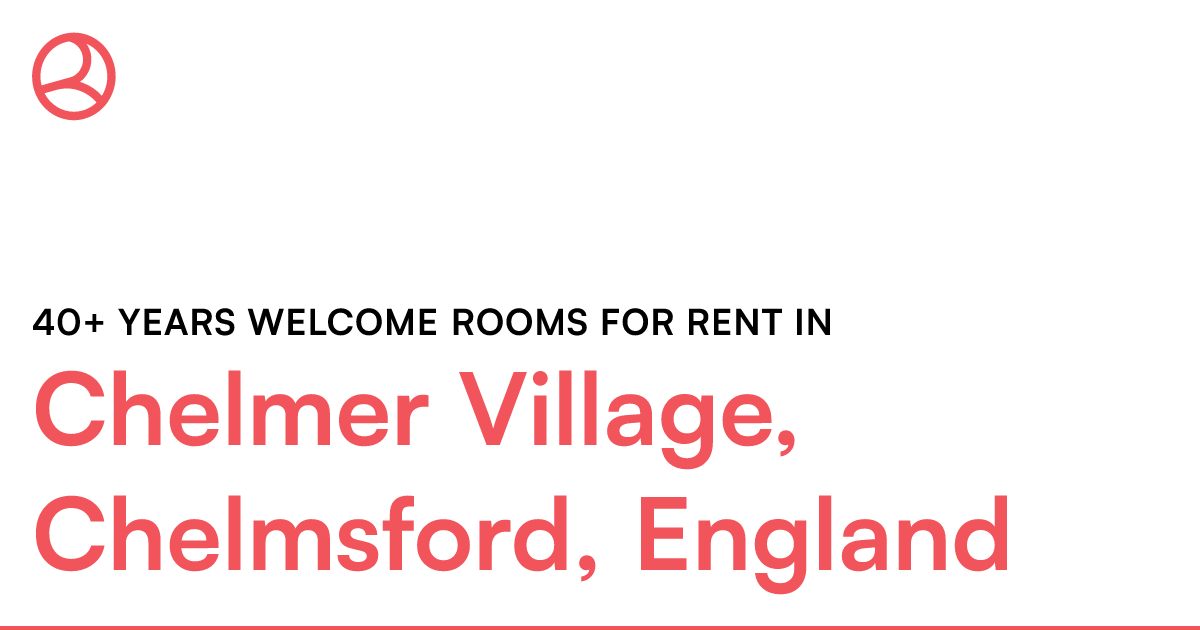 Chelmer Village, Chelmsford, England 40+ years welc... – Roomies.co.uk