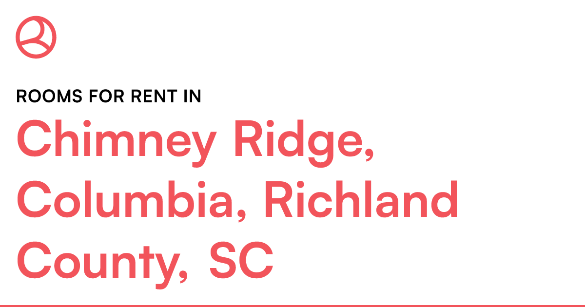 Chimney Ridge, Columbia, Richland County, SC Rooms fo... – Roomies.com