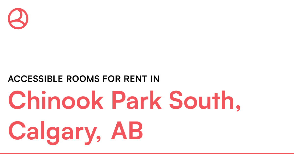Chinook Park South, Calgary, AB Accessible rooms for r... – Roomies.ca