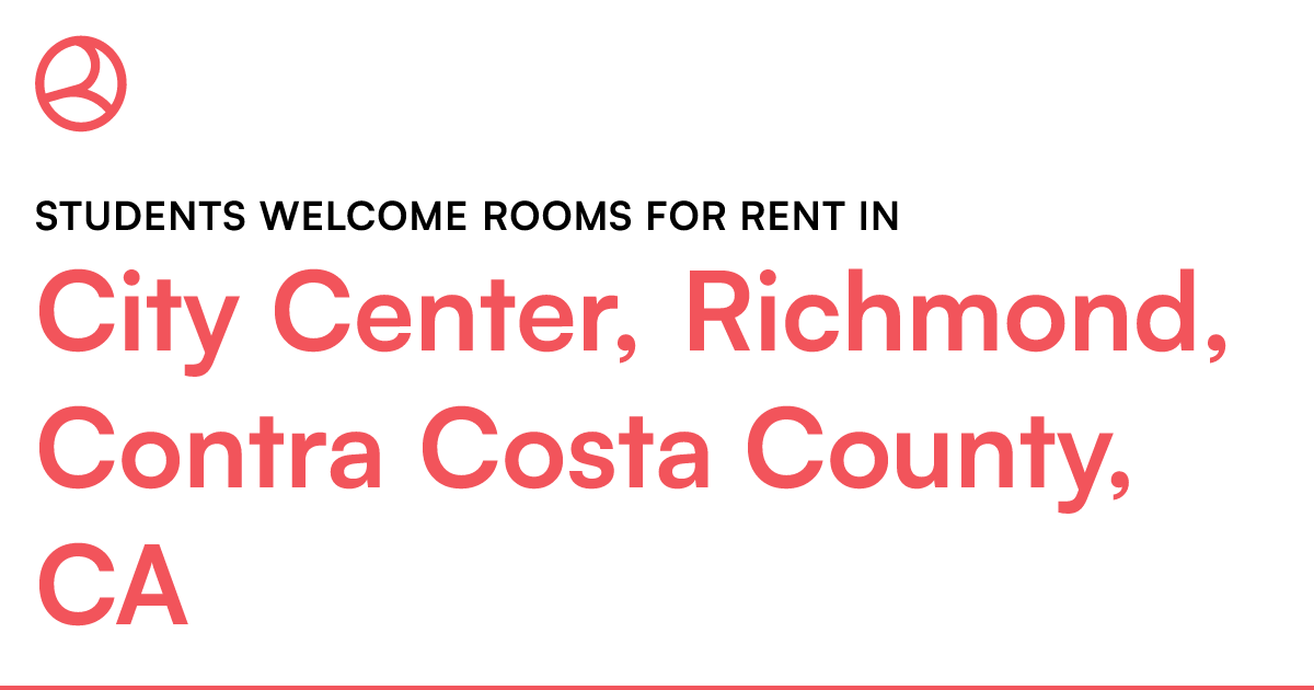 City Center, Richmond, Contra Costa County, CA Studen... – Roomies.com