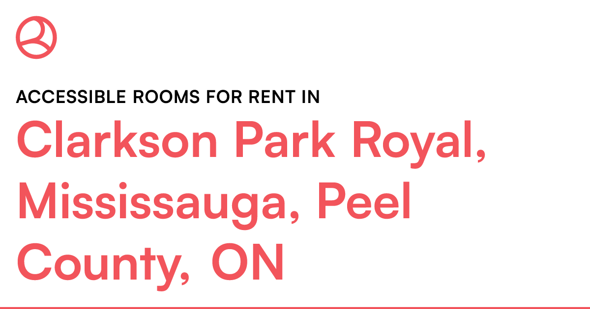 Clarkson Park Royal, Mississauga, Peel County, ON Acce... – Roomies.ca