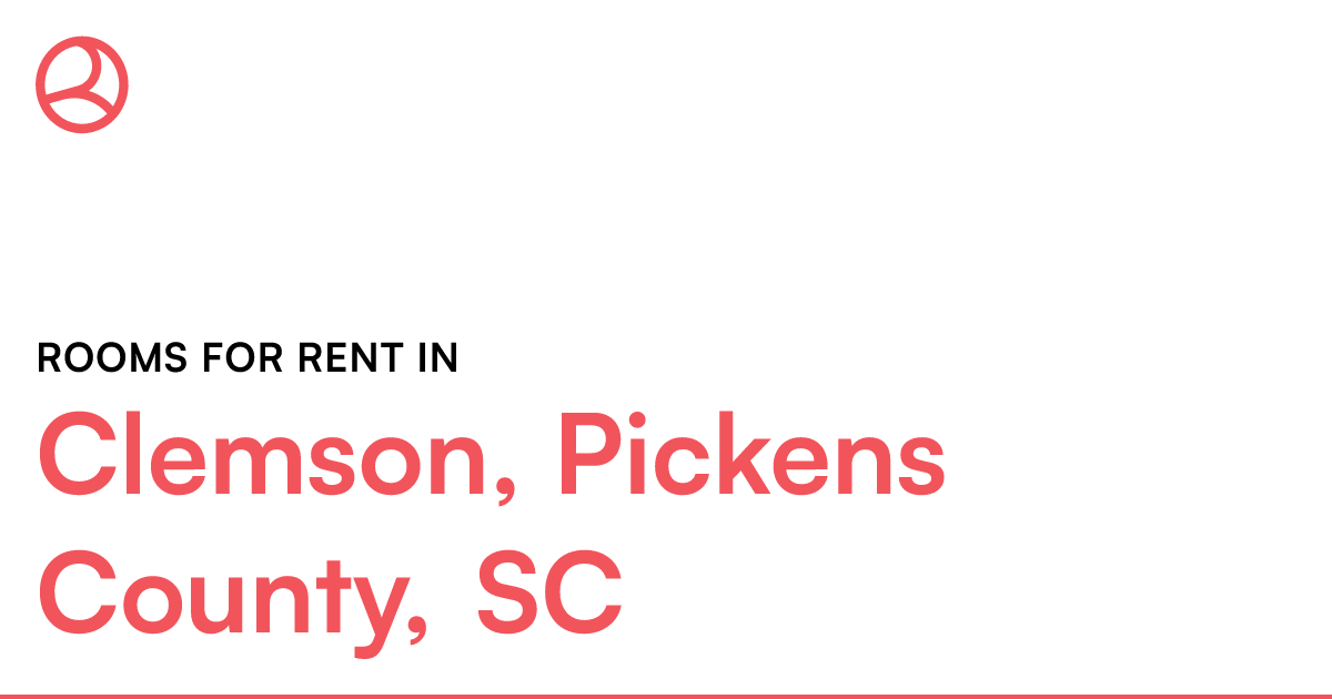 Clemson, Pickens County, SC Rooms for Rent – Roomies.com