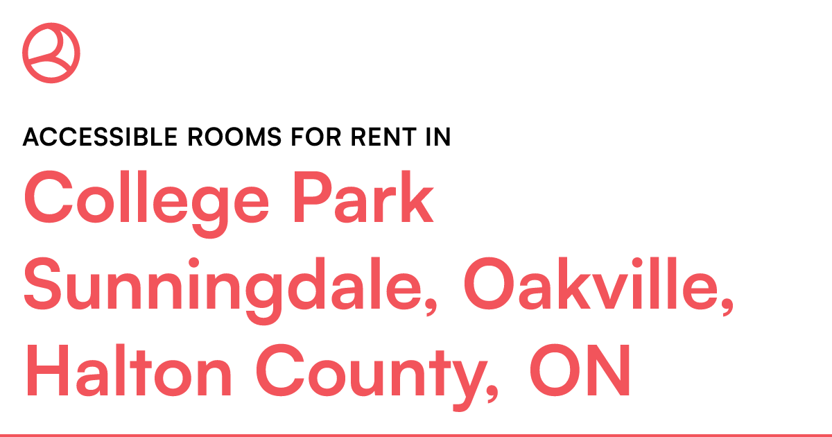 College Park Sunningdale, Oakville, Halton County, ON... – Roomies.ca