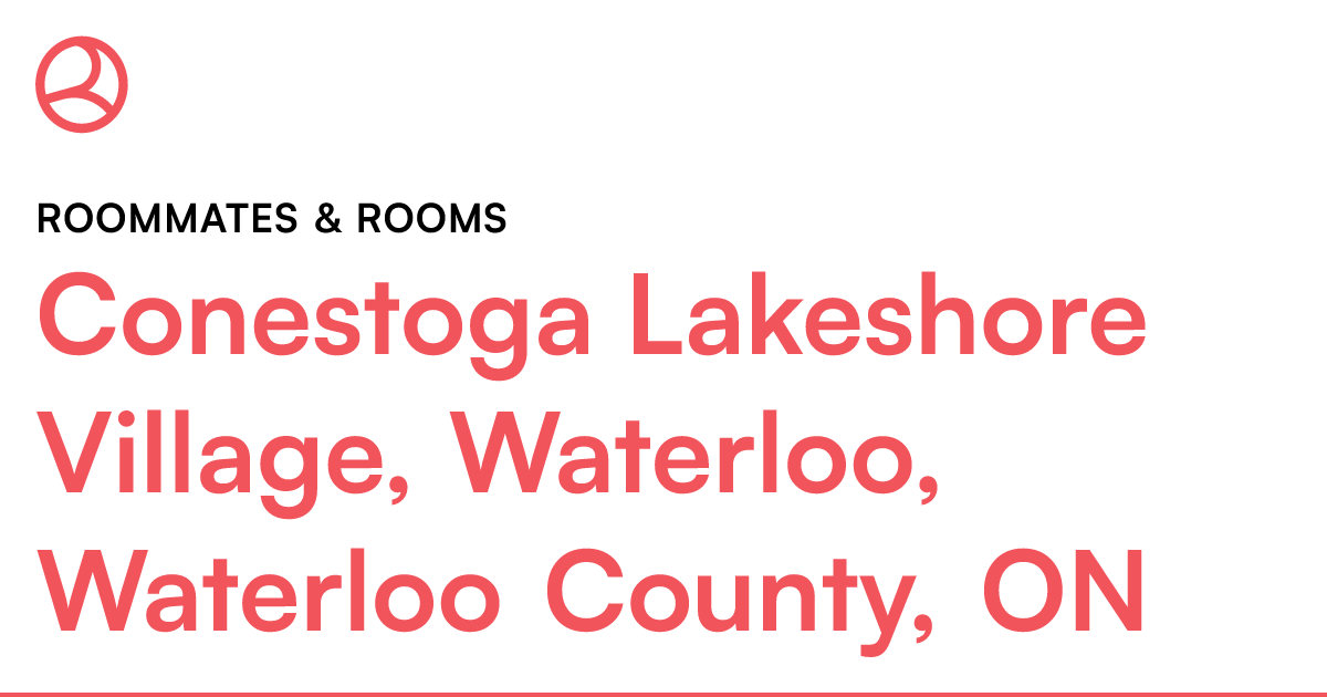 Conestoga Lakeshore Village, Waterloo, Waterloo County... – Roomies.ca