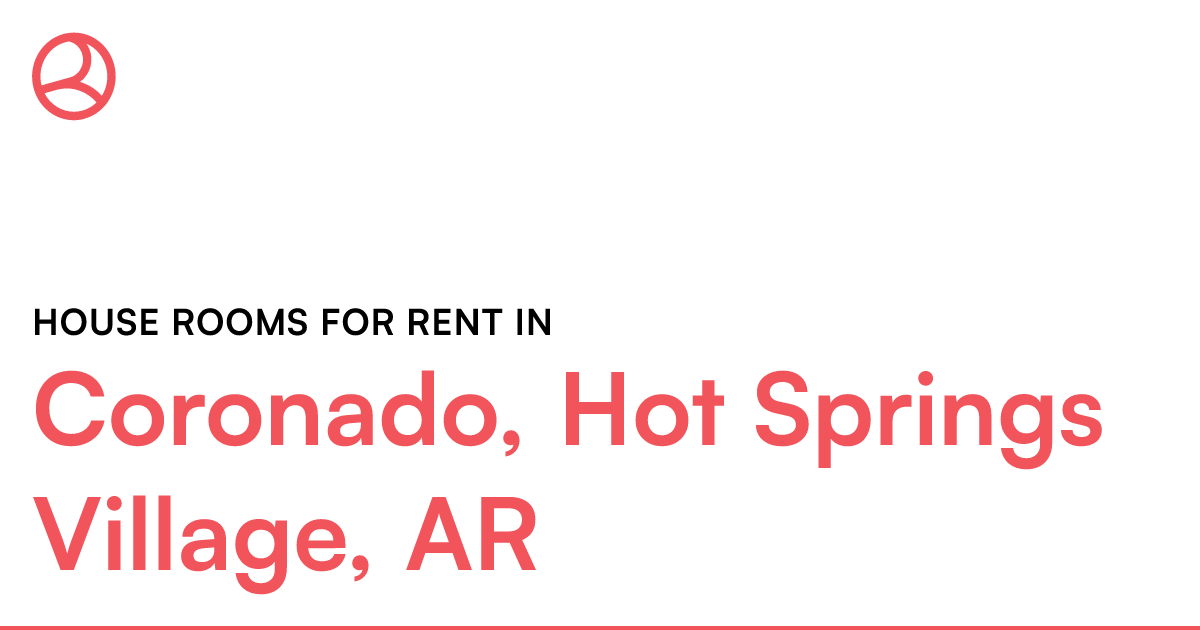 Coronado, Hot Springs Village, AR House rooms for ren... – Roomies.com