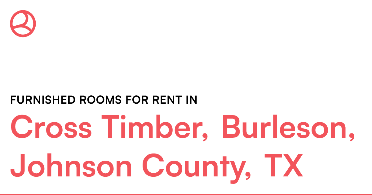 Cross Timber, Burleson, Johnson County, TX Furnished... – Roomies.com