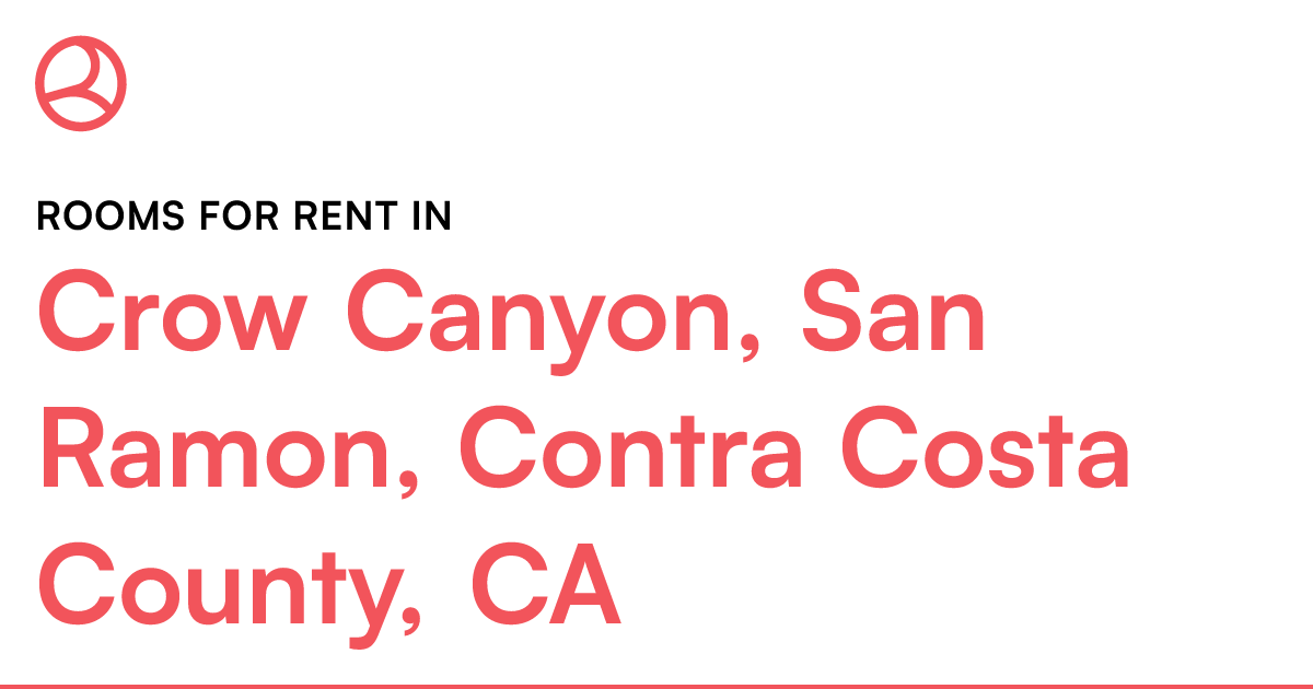 Crow Canyon, San Ramon, Contra Costa County, CA Rooms... – Roomies.com