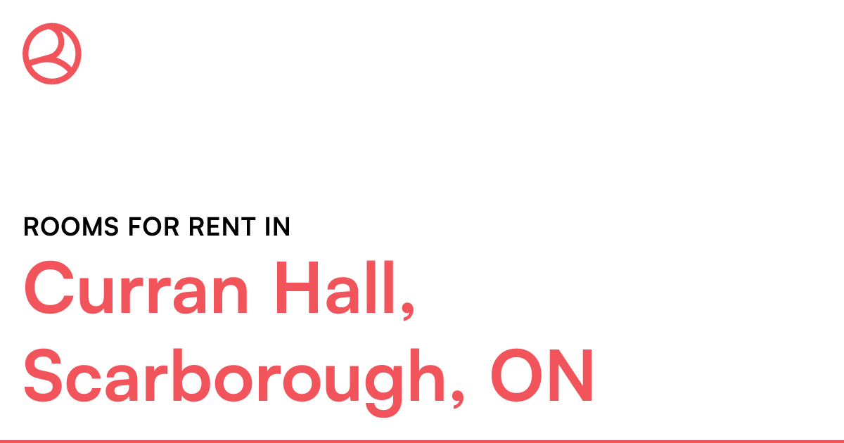 Curran Hall, Scarborough, ON Rooms for Rent – Roomies.ca
