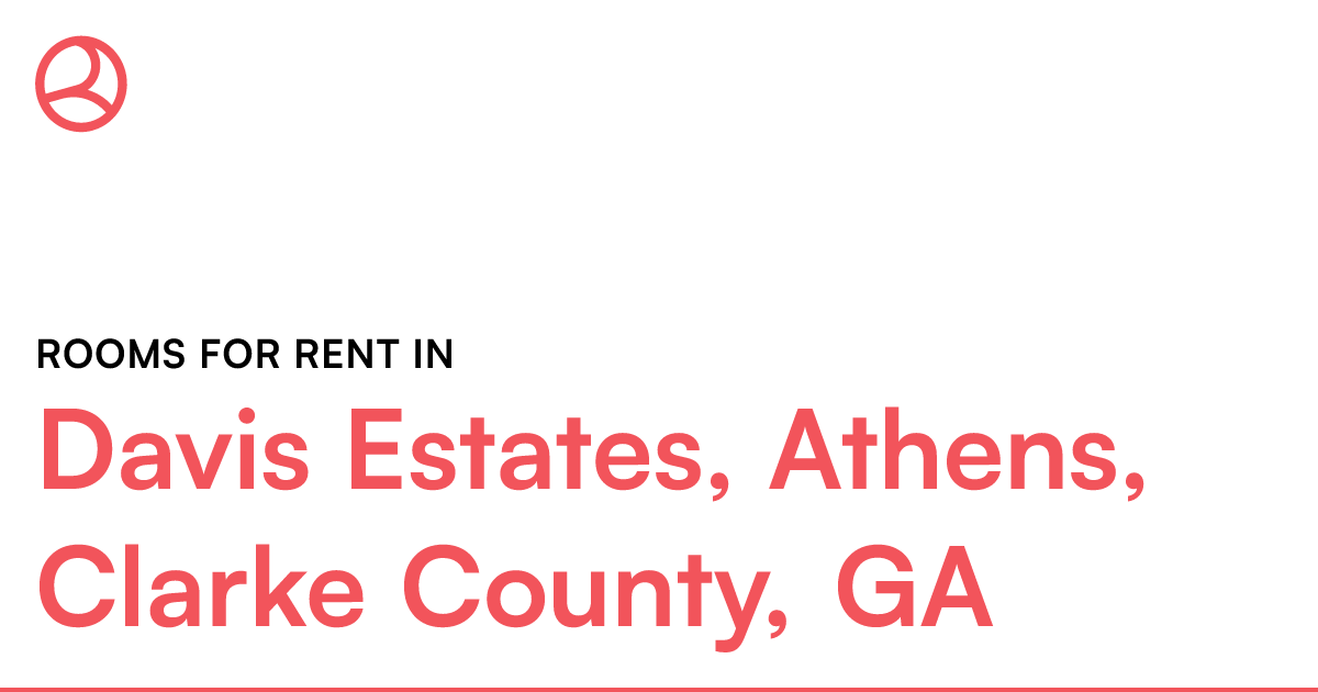Davis Estates, Athens, Clarke County, GA Rooms for Re... – Roomies.com