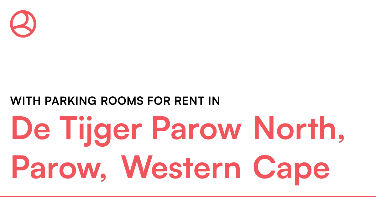 De Tijger Parow North, Parow, Western Cape With par... – Roomies.co.za