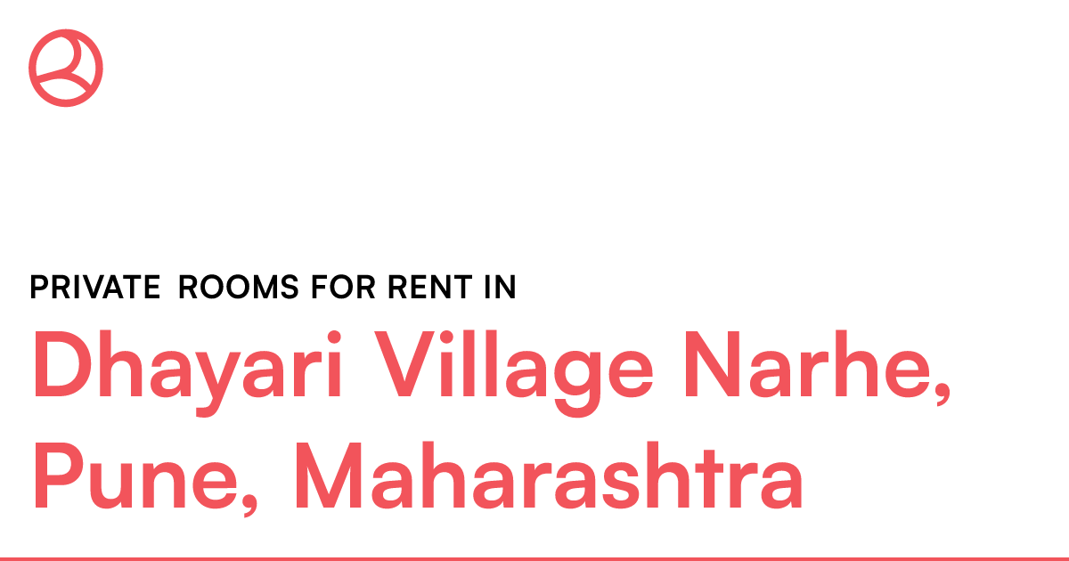 Dhayari Village Narhe, Pune, Maharashtra Private ro... – Roomies.co.in