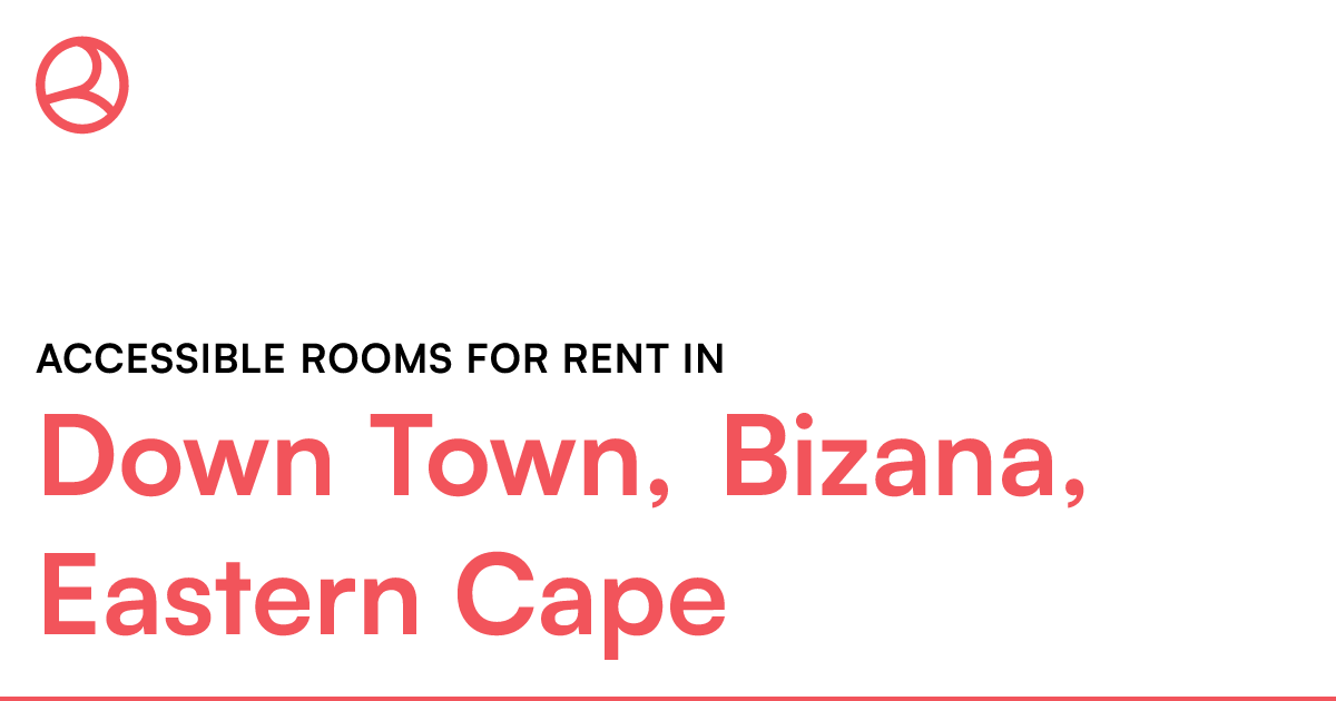 Down Town, Bizana, Eastern Cape Accessible rooms fo... – Roomies.co.za
