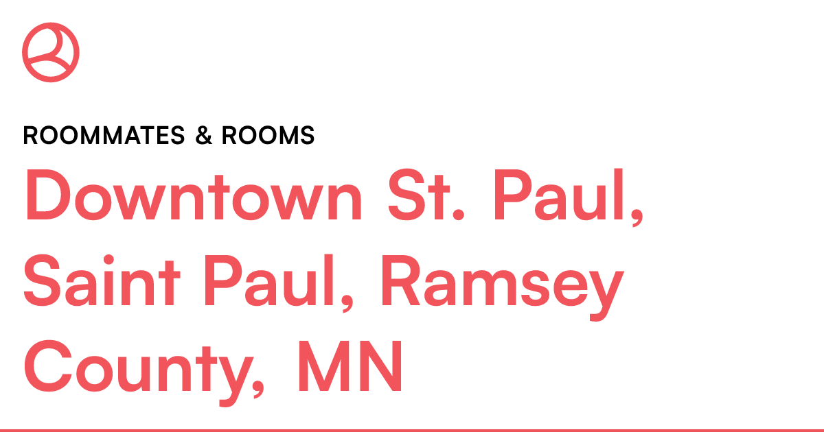 Downtown St. Paul, Saint Paul, Ramsey County, MN Room... – Roomies.com