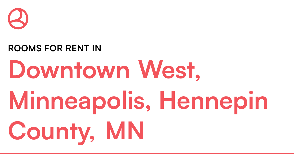 Downtown West, Minneapolis, Hennepin County, MN Rooms... – Roomies.com