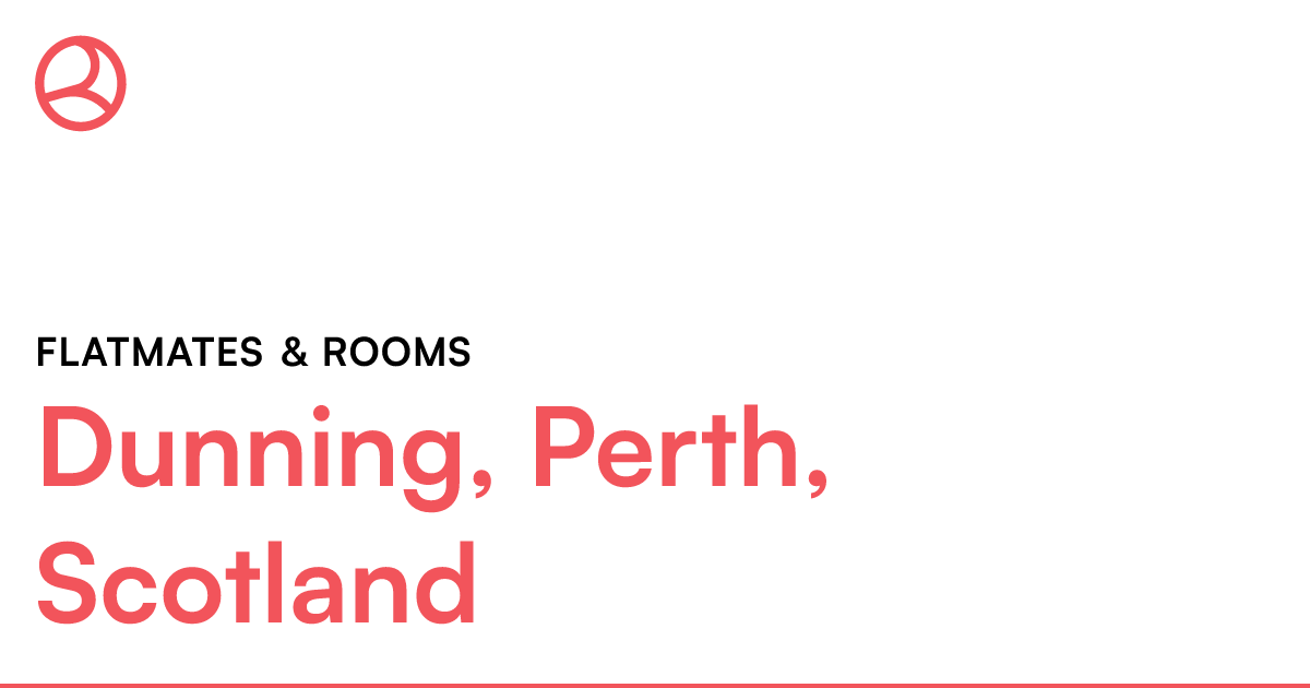 Dunning, Perth, Scotland Flatmates & rooms – Roomies.co.uk