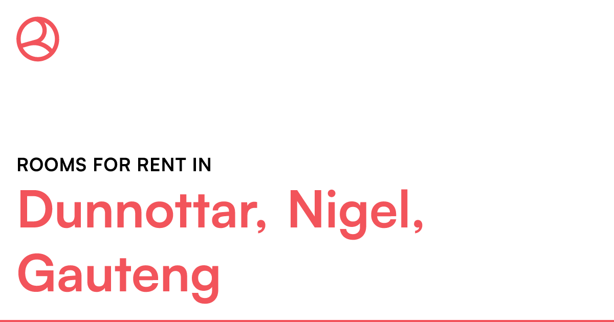 Dunnottar, Nigel, Gauteng Rooms for Rent – Roomies.co.za