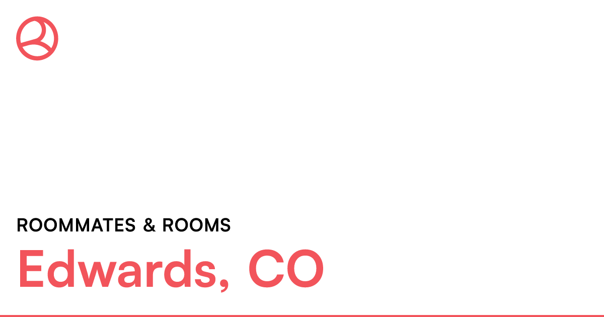 Edwards, CO Roommates & rooms – Roomies.com