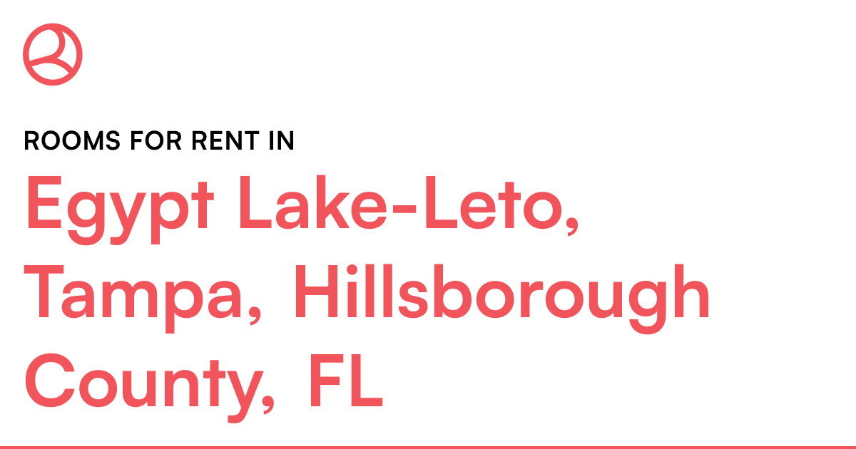 Egypt Lake-Leto, Tampa, Hillsborough County, FL Rooms... – Roomies.com